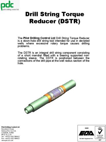 The Pilot Drilling Control Ltd Drill String Torque Reducer is a ...