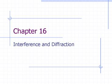 Interference and Diffraction presentation | free to view