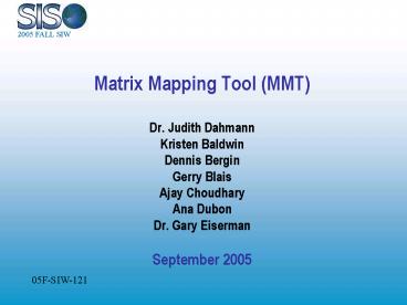 Matrix Mapping Tool MMT Dr' Judith Dahmann Kristen Baldwin Dennis ...