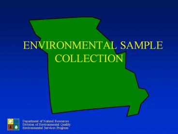 PPT – ENVIRONMENTAL SAMPLE COLLECTION PowerPoint presentation | free to ...