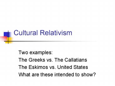 Cultural Relativism presentation | free to view