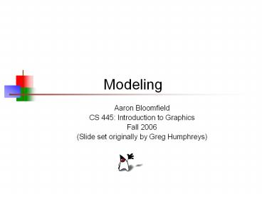 PPT – Modeling PowerPoint presentation | free to download - id: ffe95-ZDc1Z