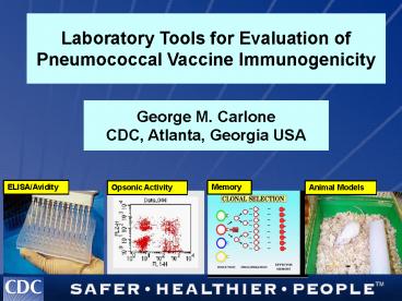 PPT – Laboratory Tools for Evaluation of Pneumococcal Vaccine ...