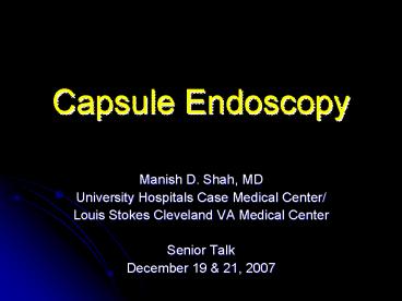 Capsule Endoscopy presentation | free to view