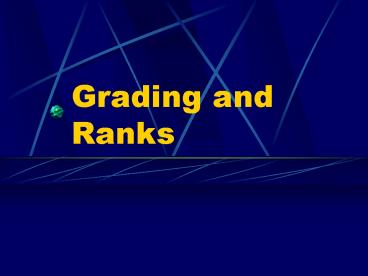 PPT – Grading and Ranks PowerPoint presentation | free to view - id ...