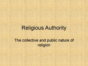 Religious Authority presentation | free to view