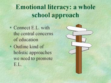 Emotional literacy: a whole school approach presentation | free to view