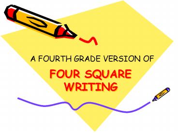 FOUR SQUARE WRITING presentation | free to view