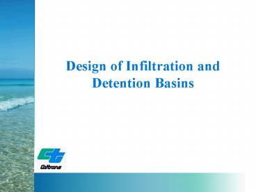 PPT – Design of Infiltration and Detention Basins PowerPoint ...