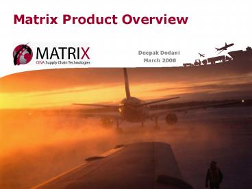 CEVA Matrix Product Overview presentation | free to view