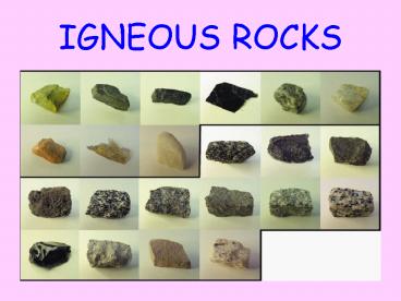 IGNEOUS ROCKS presentation | free to view