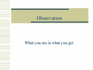Observation presentation | free to view