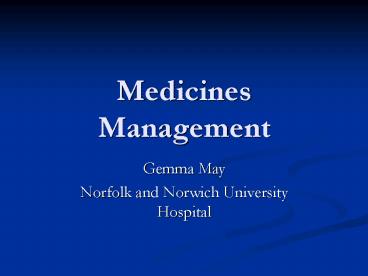 Medicines Management presentation | free to view