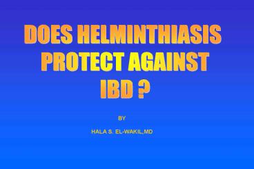 DOES HELMINTHIASIS presentation | free to view