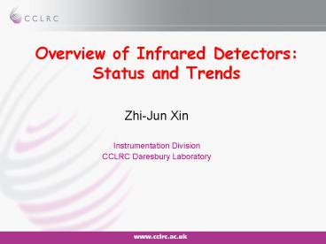 Overview of Infrared Detectors: Status and Trends presentation | free ...