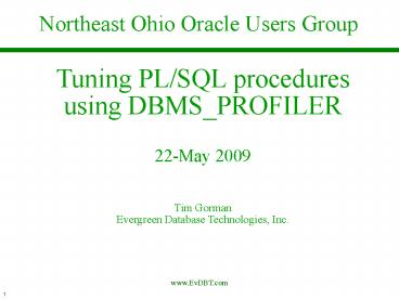 Tuning PLSQL procedures using DBMS_PROFILER presentation | free to view