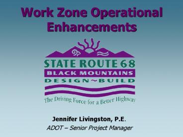 Work Zone Operational Enhancements presentation | free to download
