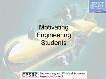 Motivating Engineering Students presentation | free to view
