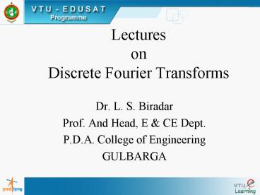 Lectures on Discrete Fourier Transforms presentation | free to view