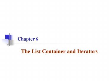 The List Container and Iterators presentation | free to view