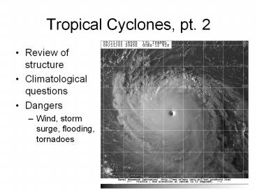 Tropical Cyclones, pt. 2 presentation | free to download