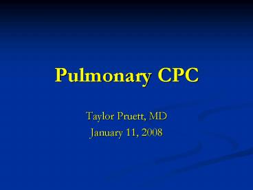 Pulmonary CPC presentation | free to view