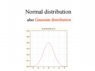 PPT – Normal distribution PowerPoint presentation | free to download ...