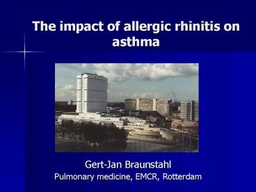 The impact of allergic rhinitis on asthma presentation | free to view