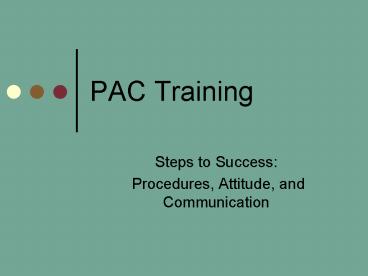 PAC Training presentation | free to view