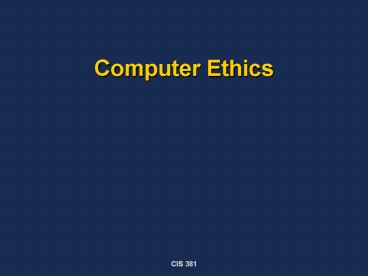 Computer Ethics presentation | free to view