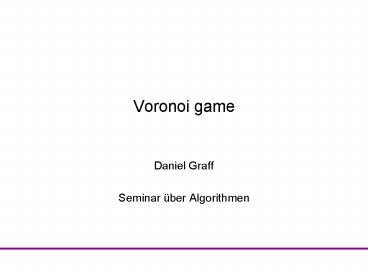 PPT – Voronoi game PowerPoint presentation | free to download - id ...