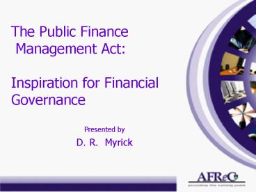 PPT – The Public Finance Management Act: Inspiration for Financial ...