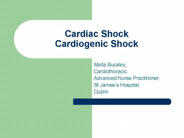 Cardiac Shock Cardiogenic Shock presentation | free to view