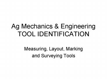 PPT – Ag Mechanics PowerPoint presentation | free to view - id: 1108a6 ...