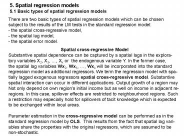 5. Spatial regression models 5.1 Basic types of spatial regression ...