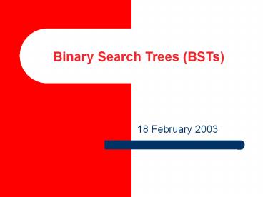 PPT – Binary Search Trees (BSTs) PowerPoint presentation | free to ...