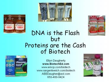 DNA is the Flash but Proteins are the Cash of Biotech presentation ...