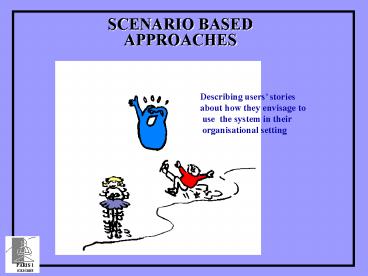 SCENARIO BASED APPROACHES presentation | free to view