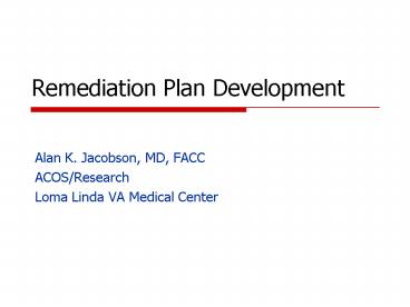 Remediation Plan Development presentation | free to view