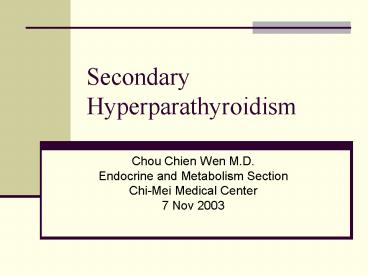 Secondary Hyperparathyroidism presentation | free to view