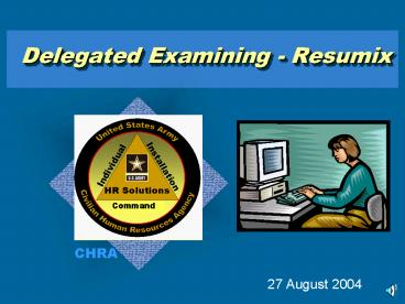Delegated Examining Resumix presentation | free to view