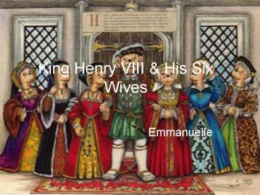 King Henry VIII presentation | free to view