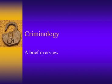 Criminology presentation | free to view