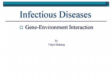 PPT – Infectious Diseases PowerPoint presentation | free to view - id ...