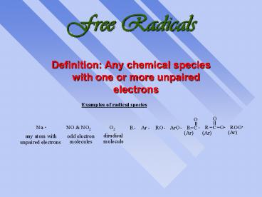 Free Radicals presentation | free to view