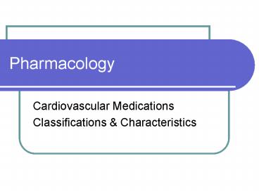 PPT – Pharmacology PowerPoint presentation | free to view - id: 116c4e ...