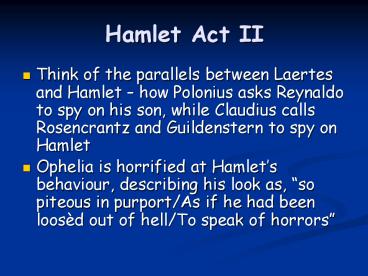 Hamlet Act II presentation | free to view