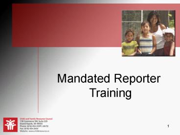 Mandated Reporter presentation | free to view