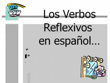 PPT – Los Verbos PowerPoint presentation | free to view - id: 117c22-NjM0M
