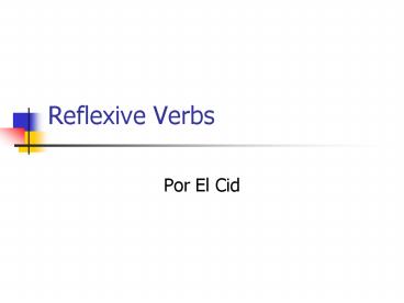 PPT – Reflexive Verbs PowerPoint presentation | free to view - id ...